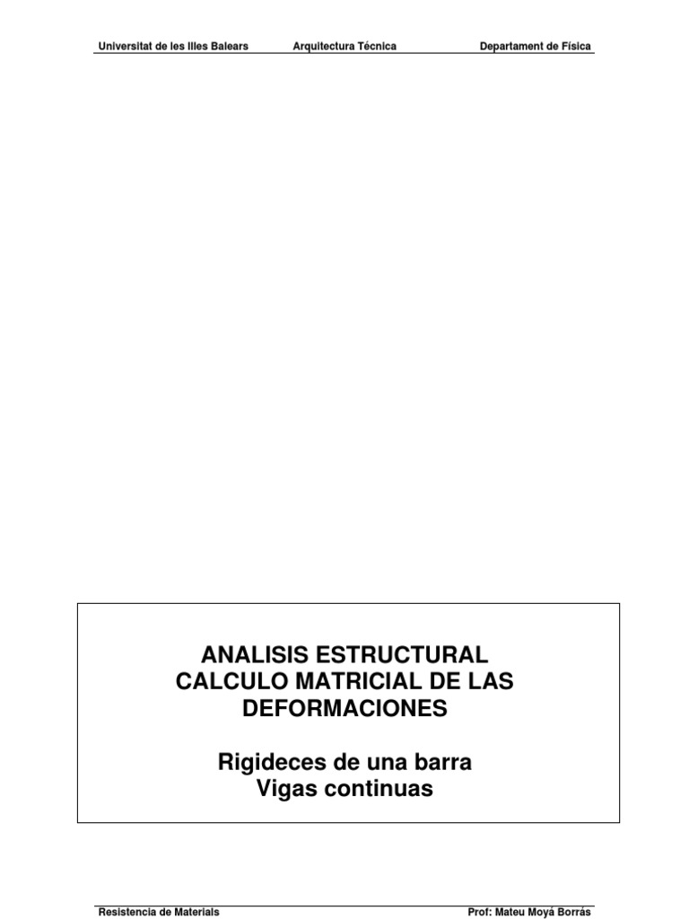 Analisis Estructural - Cálculo Matricial de Las Deformaciones - Vigas Continuas | PDF | Rigidez ...