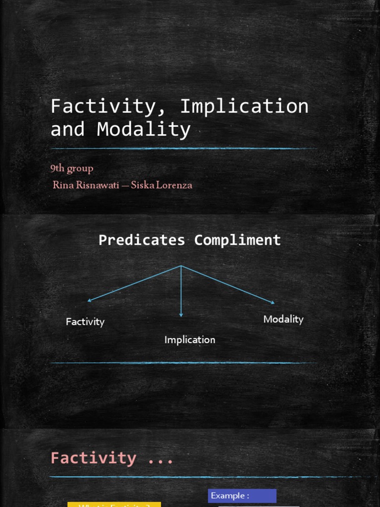 9th - Factivity, Implication and Modality | PDF
