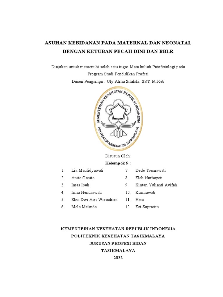 Tugas Kelompok 9 - Asuhan Kebidanan (Dokumentasi SOAP) KASUS KPD Dan BBLR | PDF