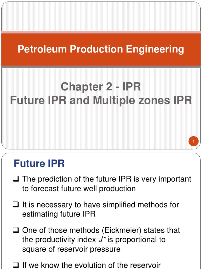 Chapter 2 - Future IPR and Multiple Zones IPR | PDF | Petroleum Reservoir