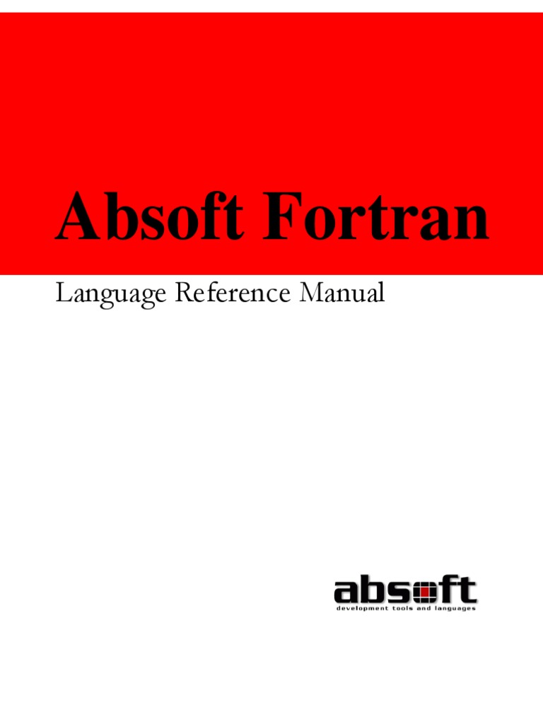 Absoft Fortran Reference | PDF | Subroutine | Pointer (Computer ... Absoft Fortran Reference | PDF | Subroutine | Pointer (Computer ...