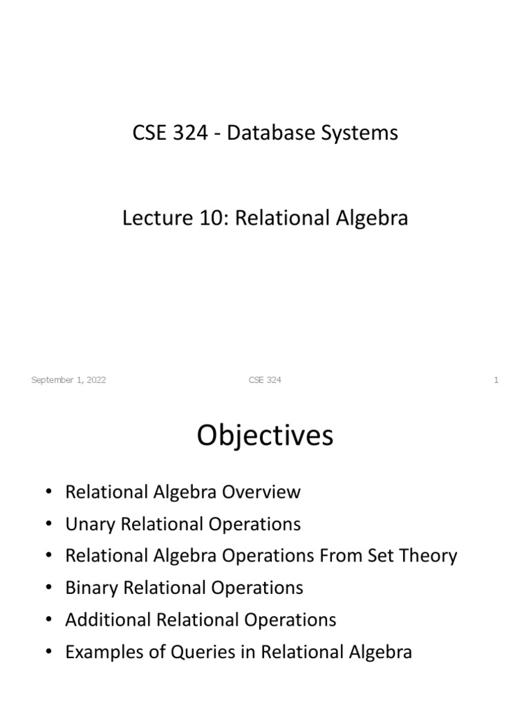 Lecture 10-Relational Algebra | PDF | Relational Model | Mathematical ... Lecture 10-Relational Algebra | PDF | Relational Model | Mathematical ...