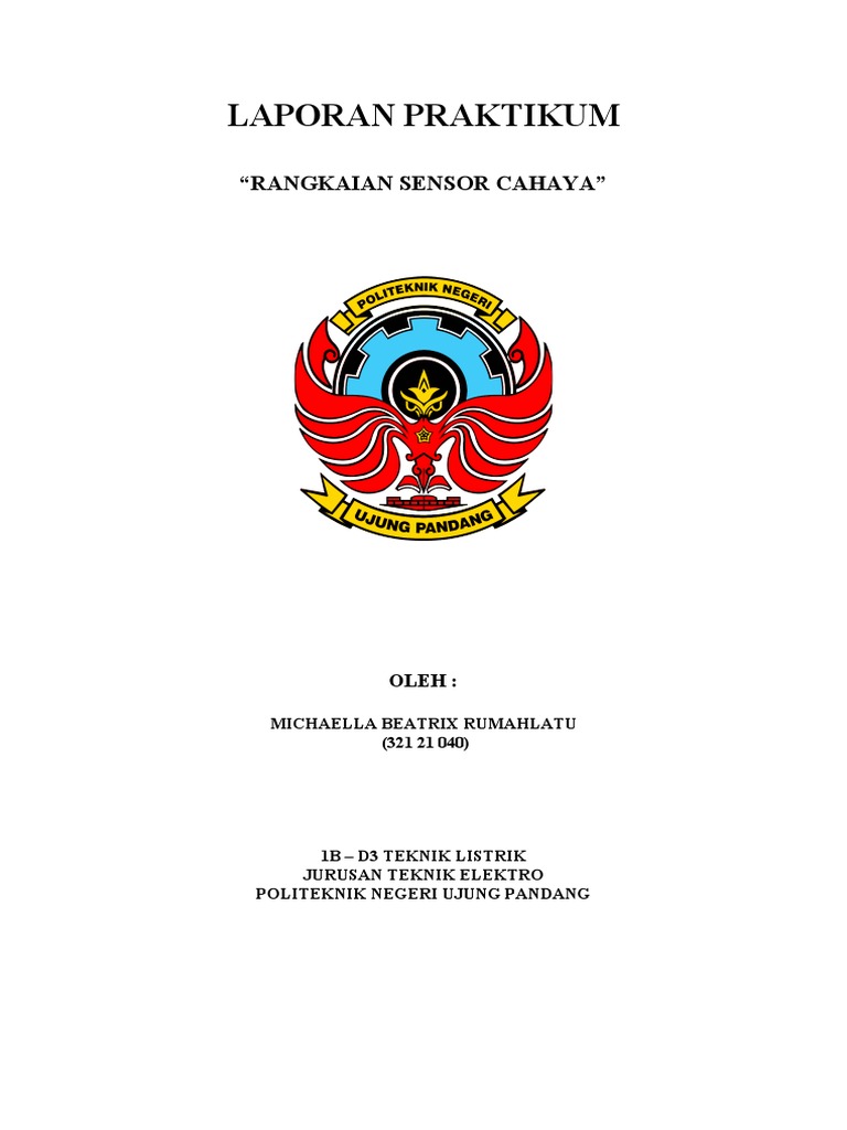 Laporan Praktikum Rangkaian Sensor Cahaya | PDF | Teknologi & Rekayasa