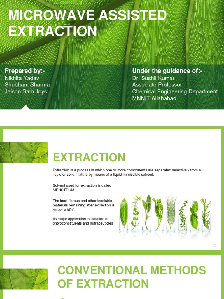 Microwave Assisted Extraction: An Efficient Technique for Rapid ...