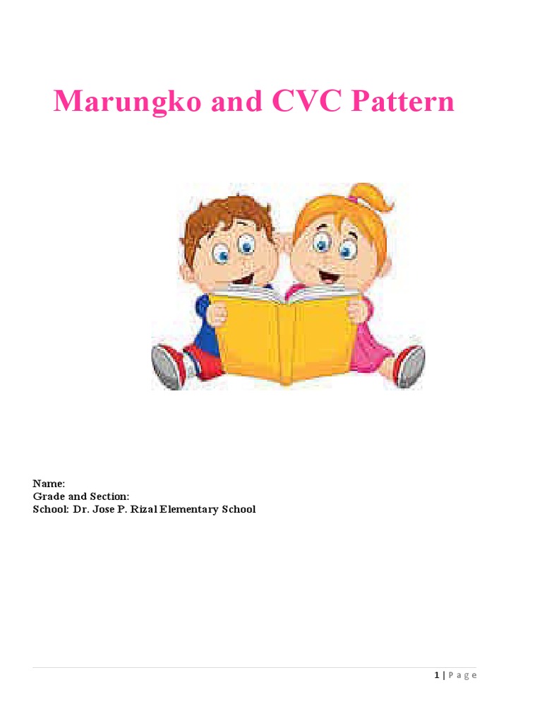 MARUNGKO and CVC PATTERN | PDF