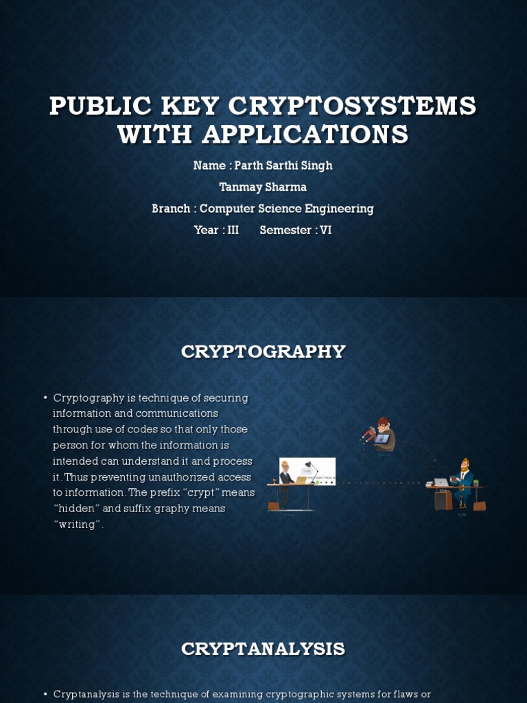 Public Key Cryptosystems With Applications | PDF | Public Key Cryptography | Key (Cryptography)