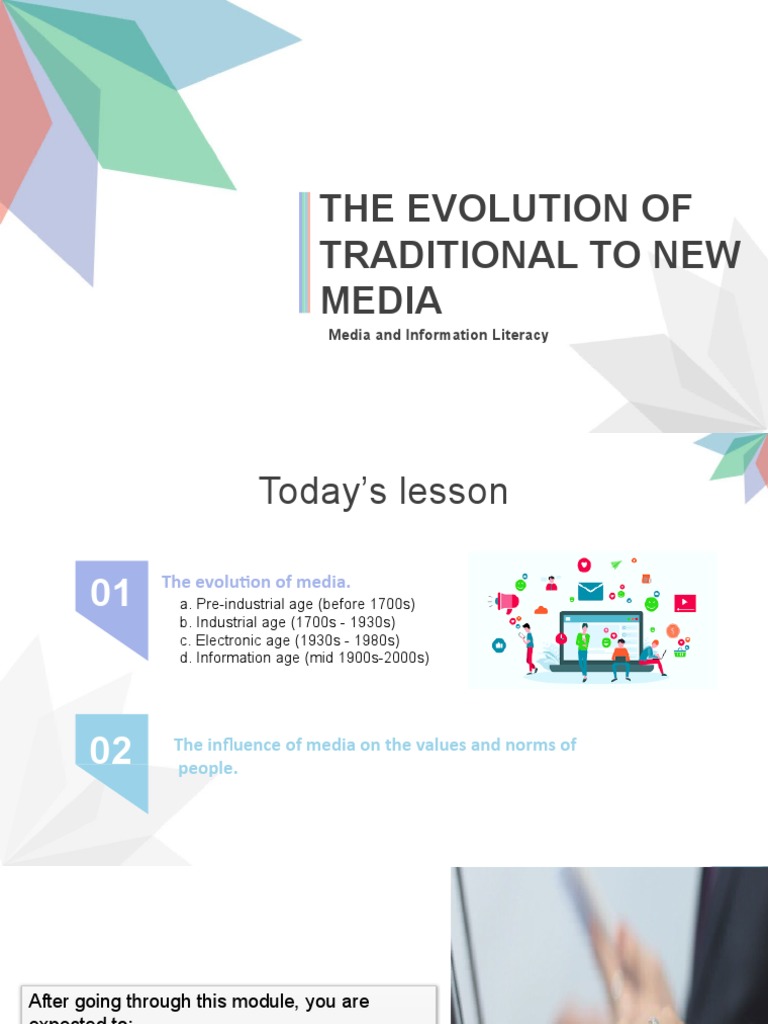 The Evolution of Traditional To New Media: Media and Information ...