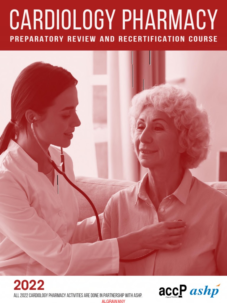 ACCP ASHP Cardiology Pharmacy Preparatory Review (2022) | PDF ...