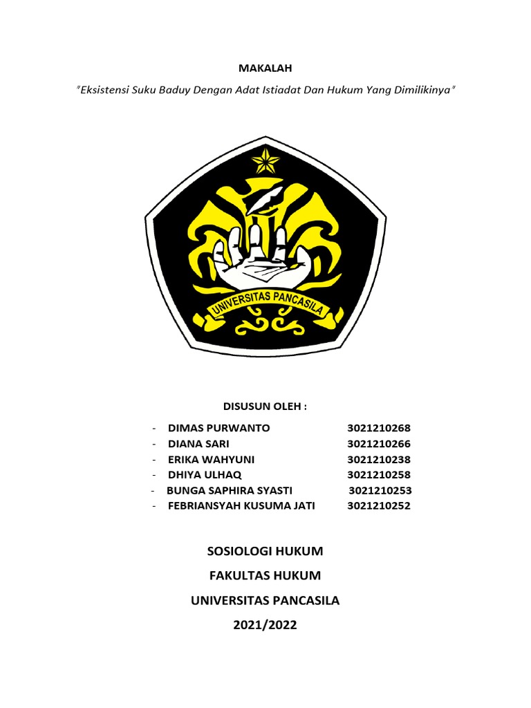 Makalah Sosiologi Kelompok 2 (Eksistensi Suku Baduy Dengan Adat ... Makalah Sosiologi Kelompok 2 (Eksistensi Suku Baduy Dengan Adat ...