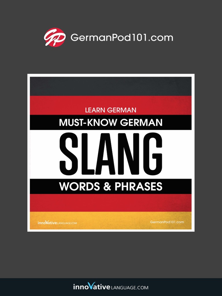 Must-Know German Slang Words & Phrases | PDF | Linguistics