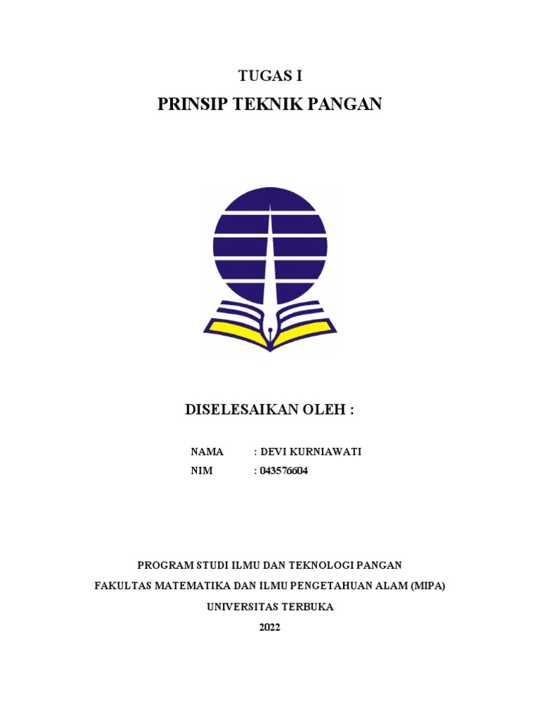 Tugas 1 Prinsip Teknik Pangan - Devi Kurniawati - 043576604 | PDF