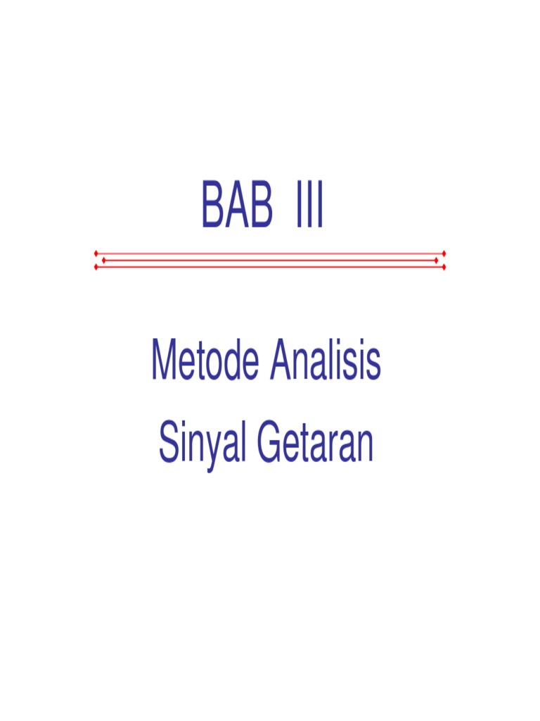 Analisis Getaran Mesin: Metode dan Praktik | PDF