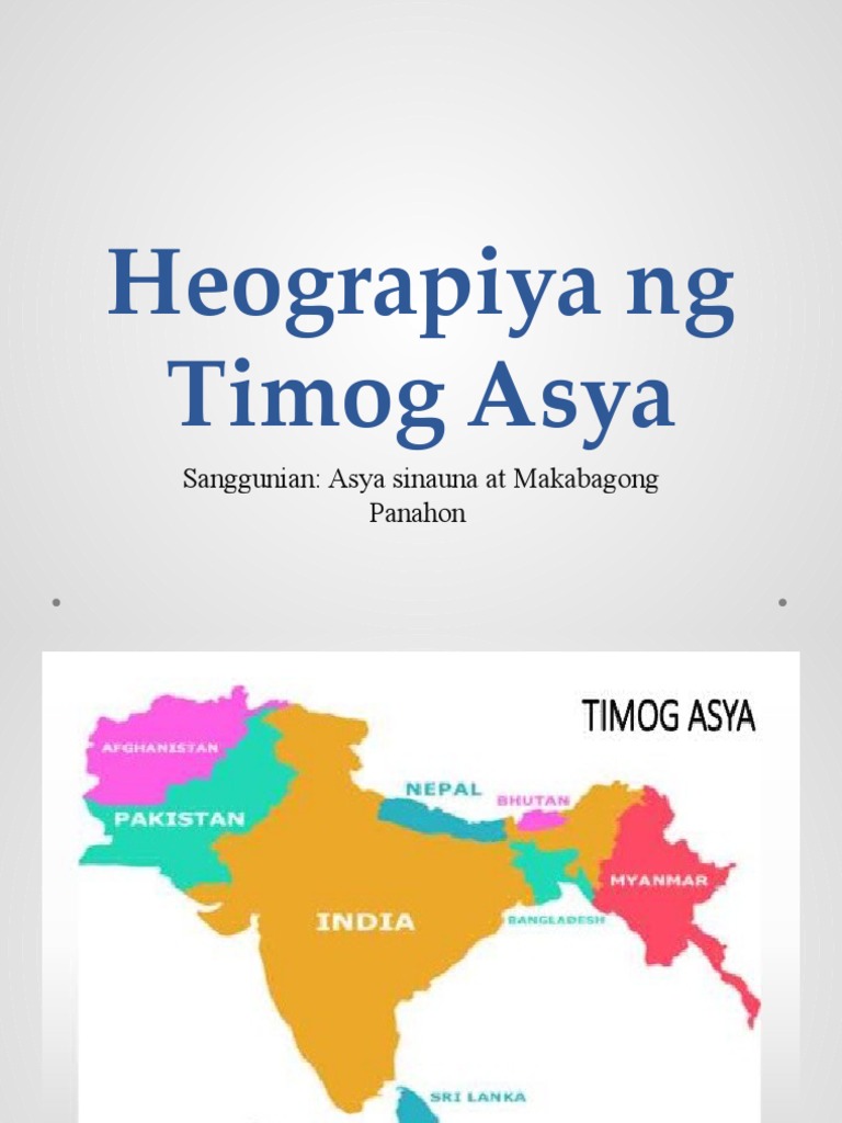 Heograpiya NG Timog Asya | PDF