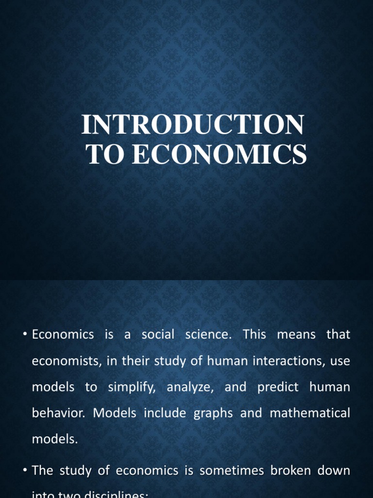 Introduction To Economics | PDF | Economics | Market (Economics)