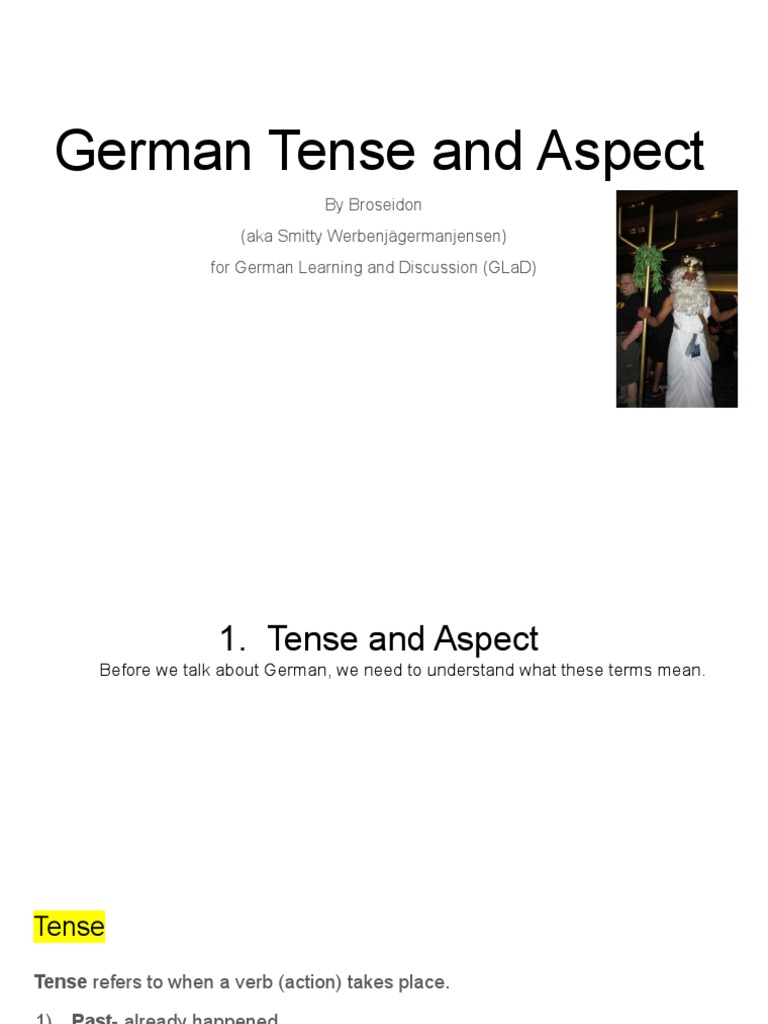 German Tense and Aspect | PDF | Grammatical Tense | Perfect (Grammar)