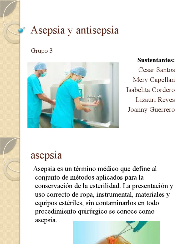 Asepsia y Antisepsia | PDF | Microorganismo | Lavado de manos
