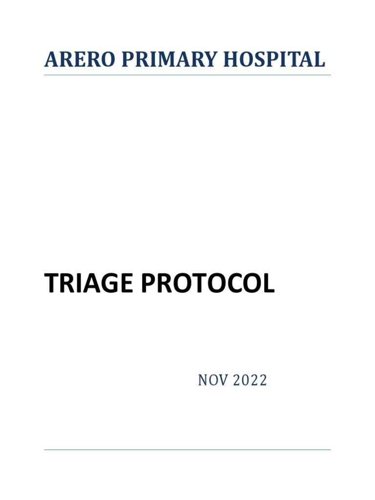 Arero Hospital Triage Protocol 2022 | PDF | Emergency Department ...