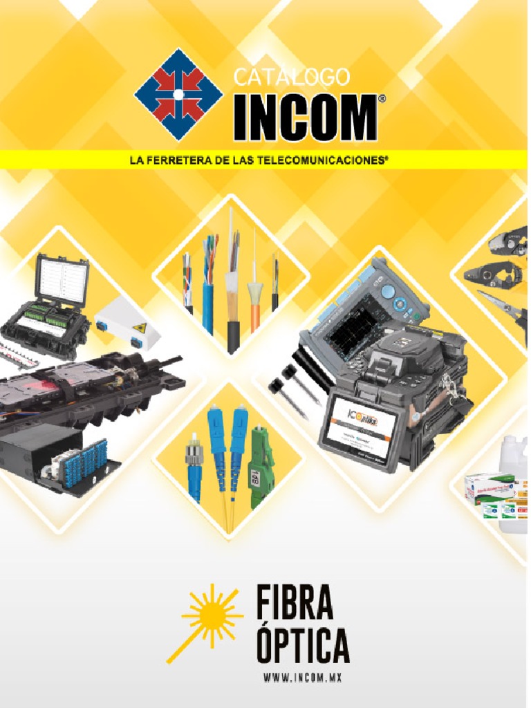 Catalogo Incom Fibra Optica | PDF | Fibra óptica | Diodo emisor de luz