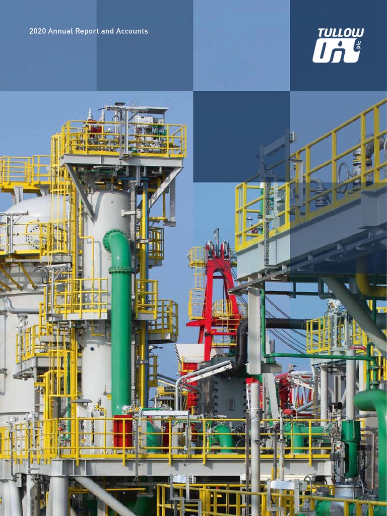 Tullow Oil PLC 2020 Annual Report and Accounts | PDF | Petroleum ...