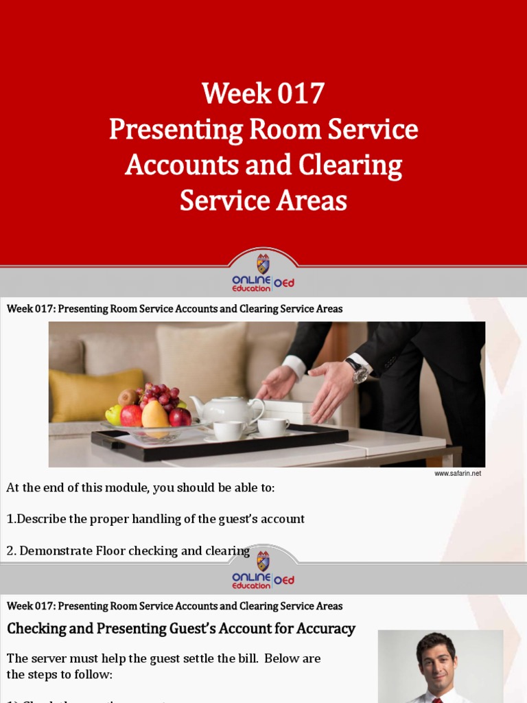 Week 017 Presenting Room Service Accounts and Clearing Service Areas ...