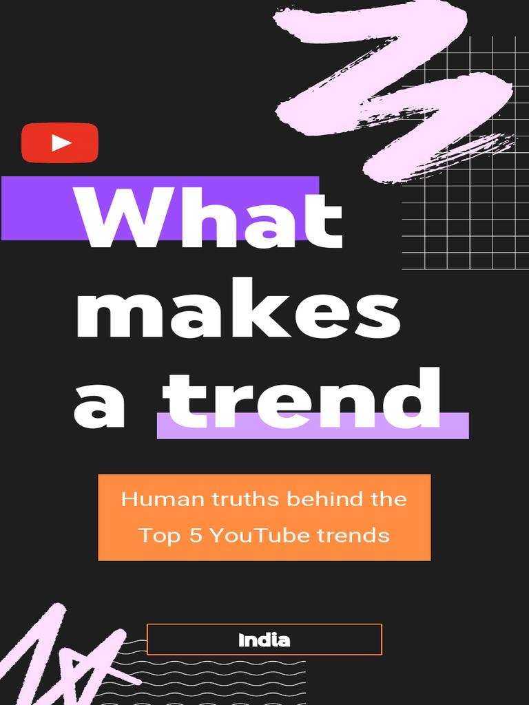 Human Truths Driving Top Youtube Trends India | PDF | You Tube | Podcast