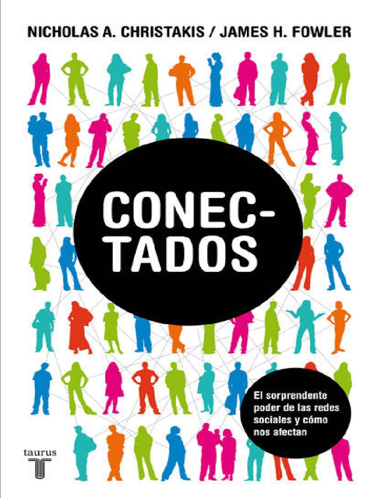 Conectados de Hristakis y Fowler (Libro Completo) | PDF