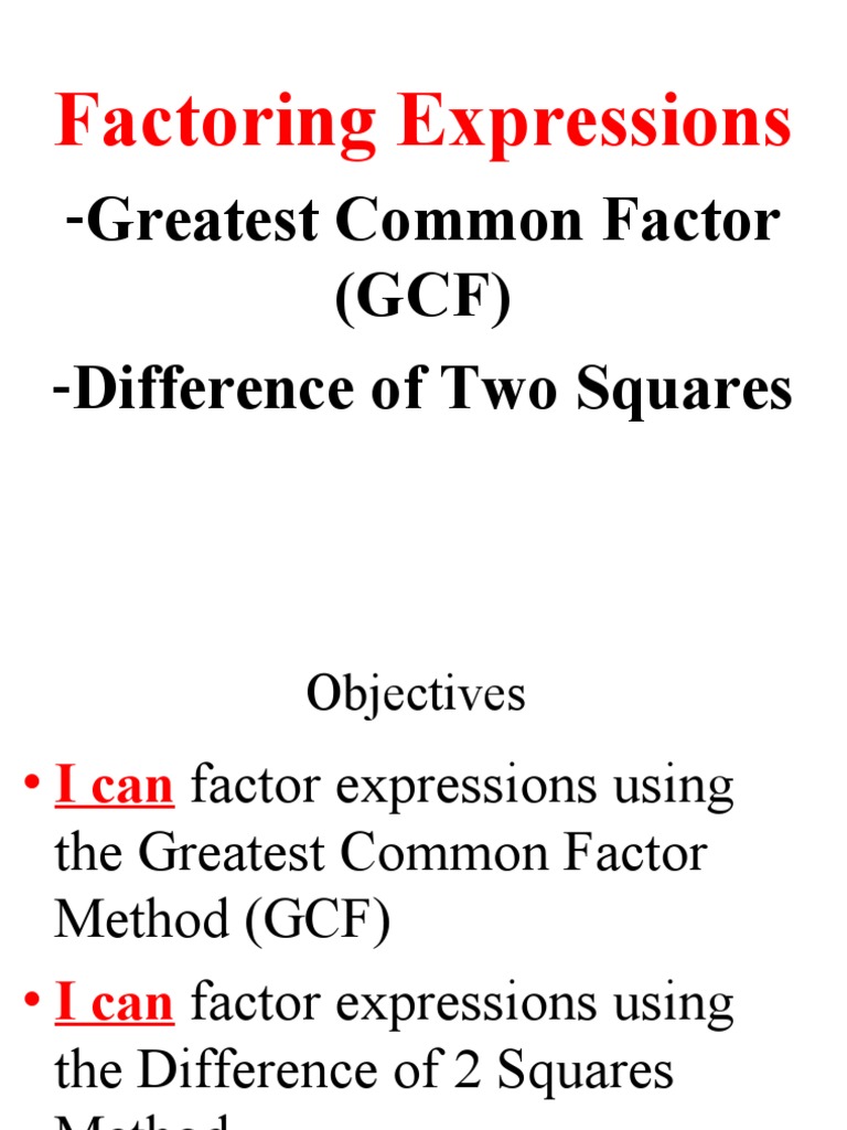 Factoring GCF and Difference of Two Squares | PDF | Factorization ... Factoring GCF and Difference of Two Squares | PDF | Factorization ...