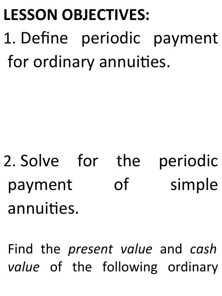 Lesson 28 - Simple Annuities (Periodic Payment) | PDF