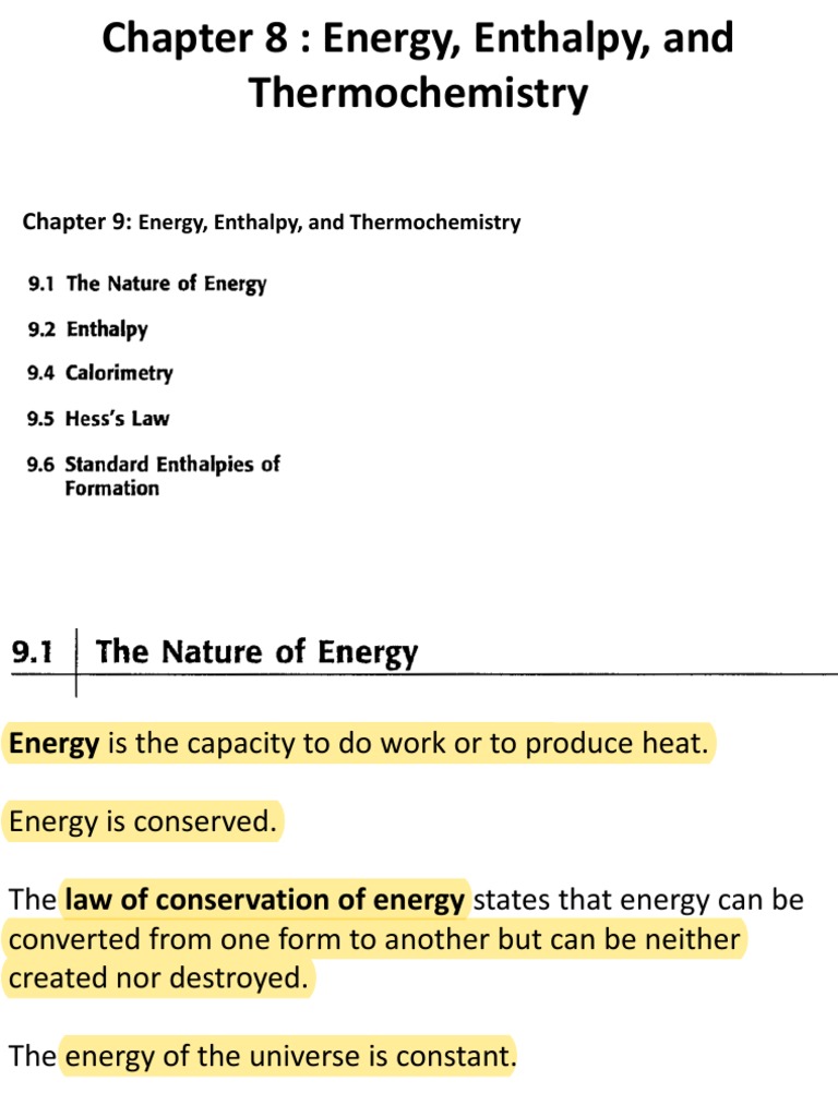 CH 8 - Energy, Enthalpy, and Thermochemistry | PDF | Heat | Enthalpy