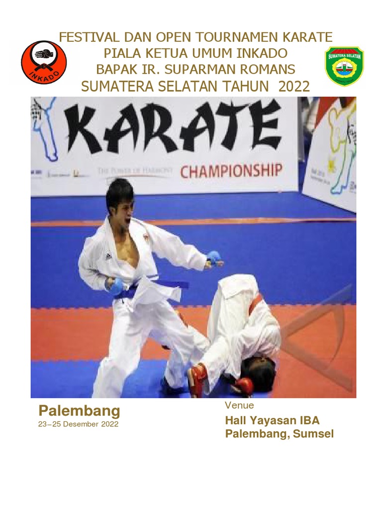 INKADO Festival Dan Open Tournamen Karate 2022.1-1 | PDF | Olahraga ...