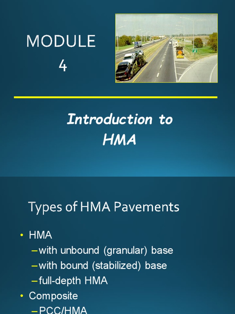 Module 4 - HMA Introduction | PDF | Road Surface | Structural Engineering
