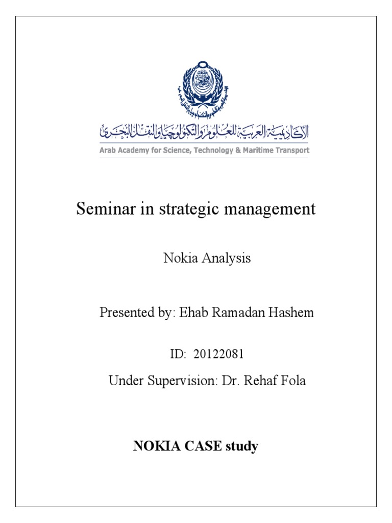 Nokia case study | PDF | Strategic Management | Swot Analysis