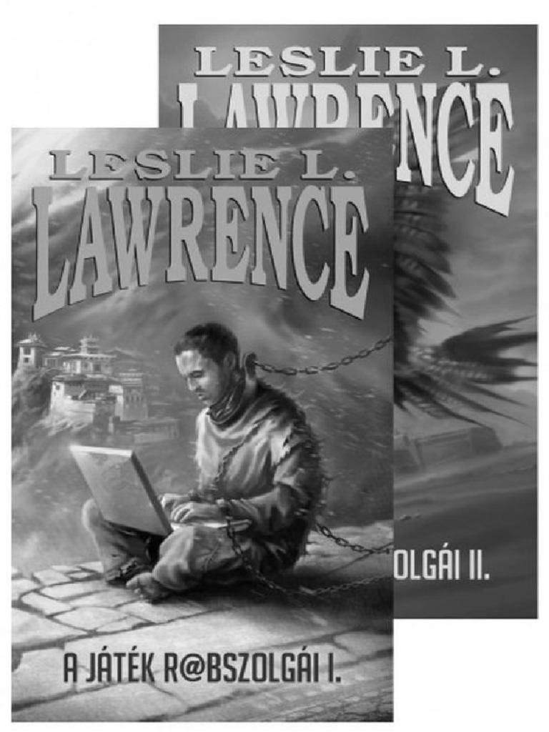 Leslie L. Lawrence - A Játék Rabszolgái 1-2 | PDF