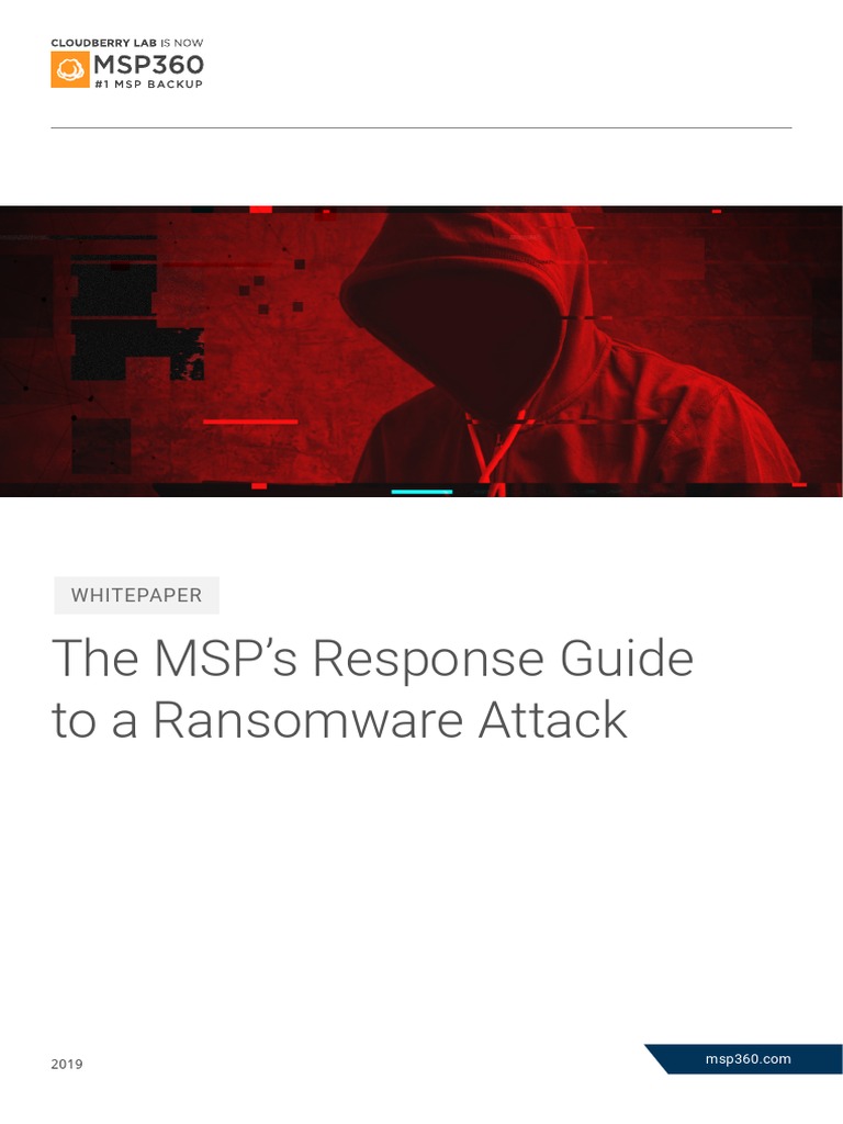 The MSPs Response Guide To A Ransomware Attack | PDF | Ransomware | Malware