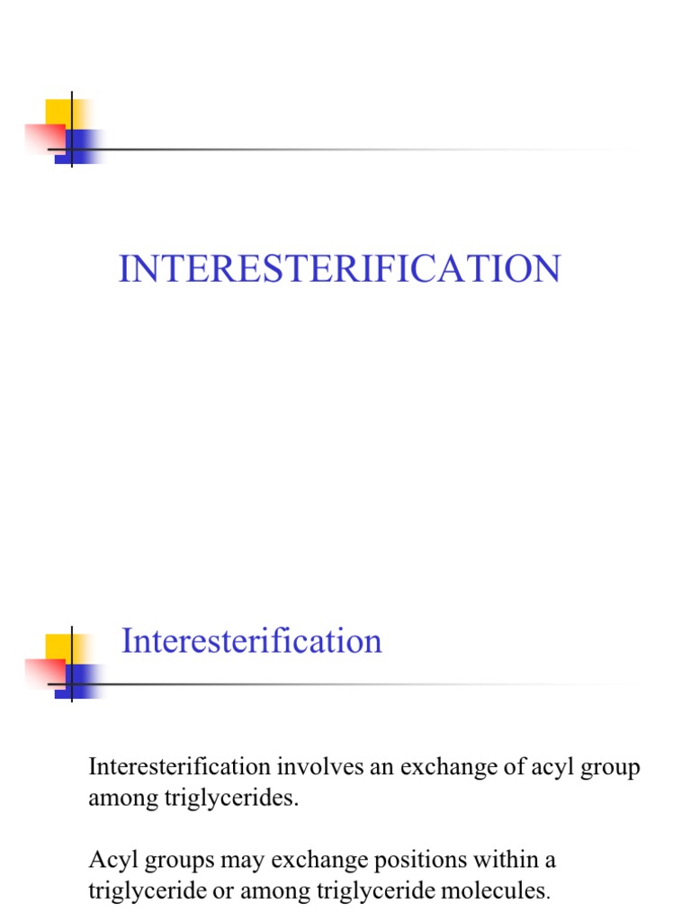 Interesterification | PDF | Fat | Molecules