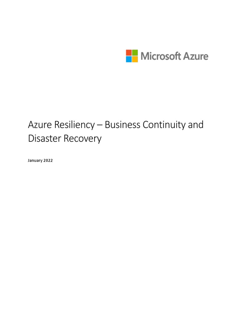 Azure Resiliency Business Continuity Disaster Rec Pdf Pdf Cloud Computing Microsoft Azure