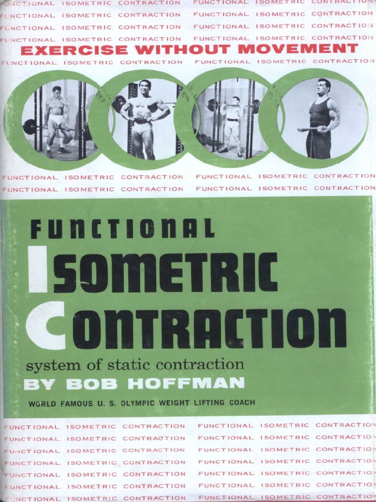 Bob Hoffman - Functional Isometric Contraction System | PDF