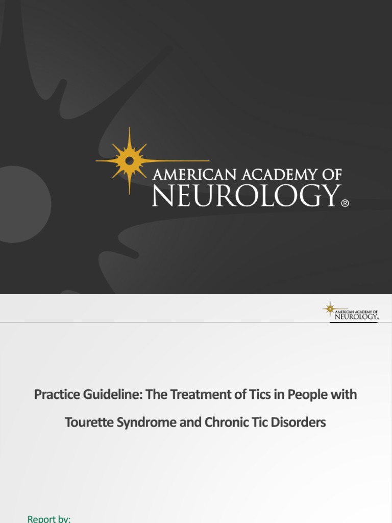 Practice Guideline Recommendations Summary - Treatment of Tics in ...