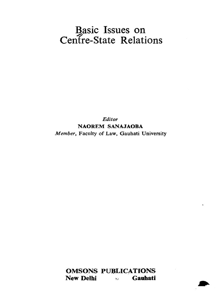 Basic Issues On Centre-State Relations (Naorem Sanajaoba) | PDF