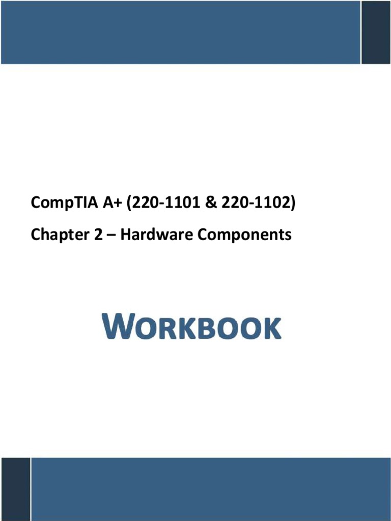 Comptia A+ (220-1101 & 220-1102) Chapter 2 - Hardware Components | PDF | Bios | Power Supply