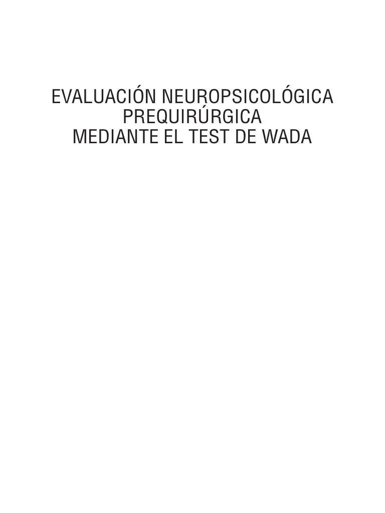 Procedimiento Test de Wada | PDF | Memoria | Anestesia