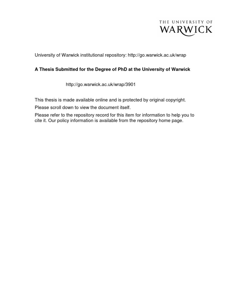 A Thesis Submitted For The Degree of PHD at The University of Warwick ...