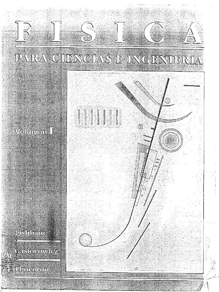 FISICA PARA CIENCIAS E INGENIERÍA. FISHBANE 1 - Compressed | PDF