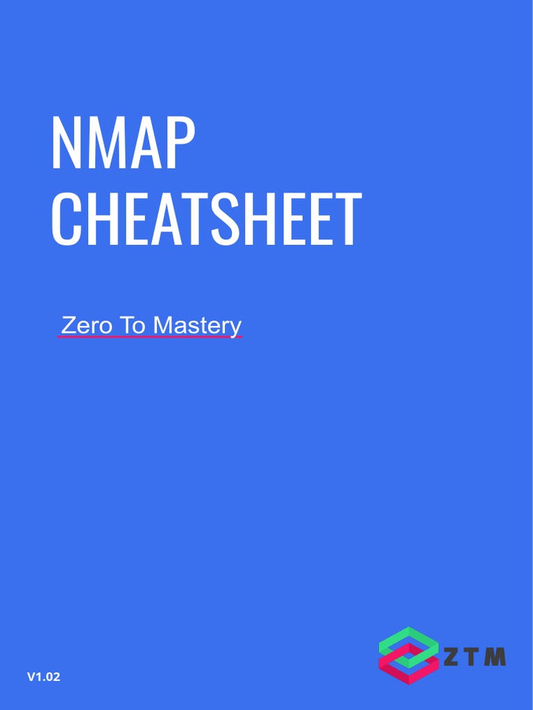 ZTM Nmap Cheatsheet Version 1 02 | PDF | Transmission Control Protocol ...