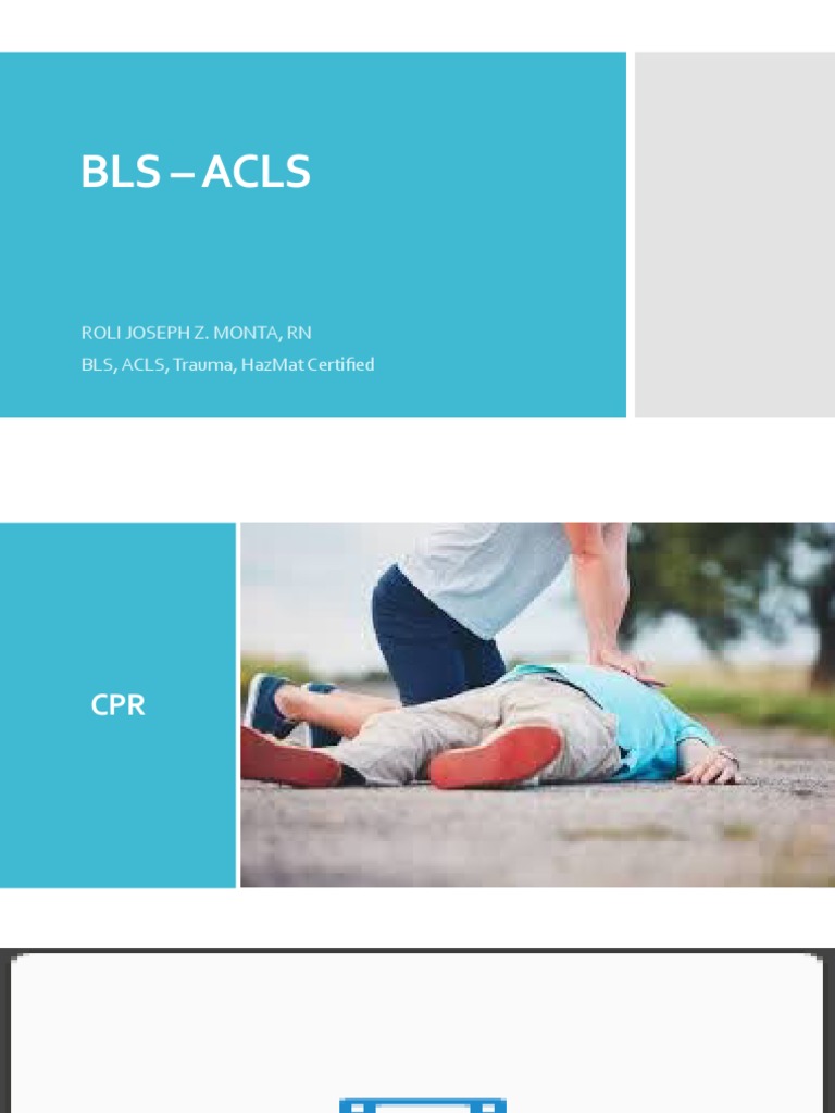 Bls - Acls: Roli Joseph Z. Monta, RN BLS, Acls, Trauma, Hazmat Certified | PDF | Cardiopulmonary ...