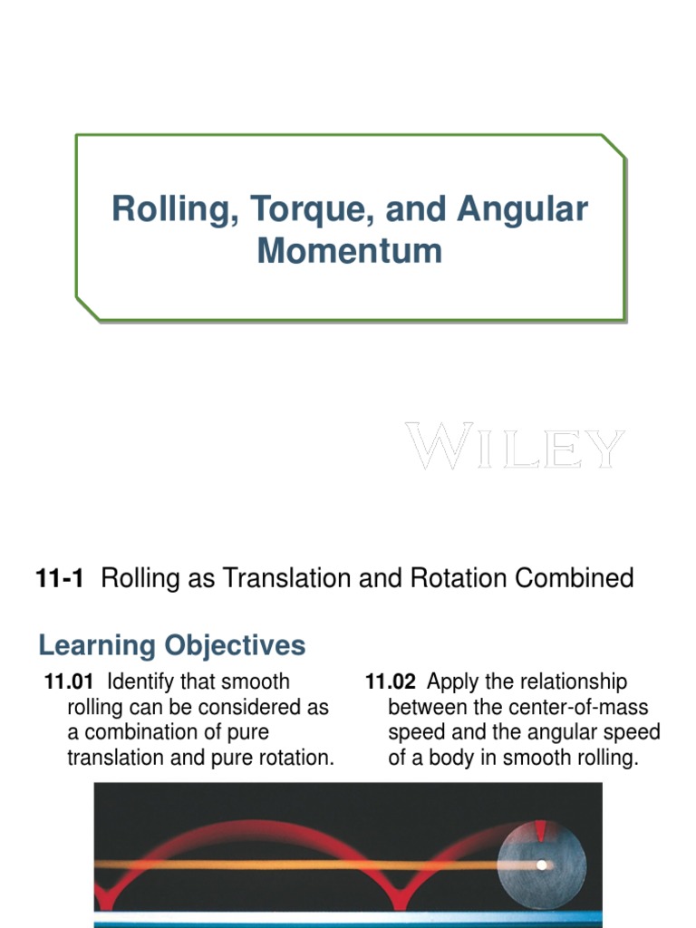 Rolling, Torque, and Angular Momentum Explained | PDF | Rotation Around A Fixed Axis | Angular ...
