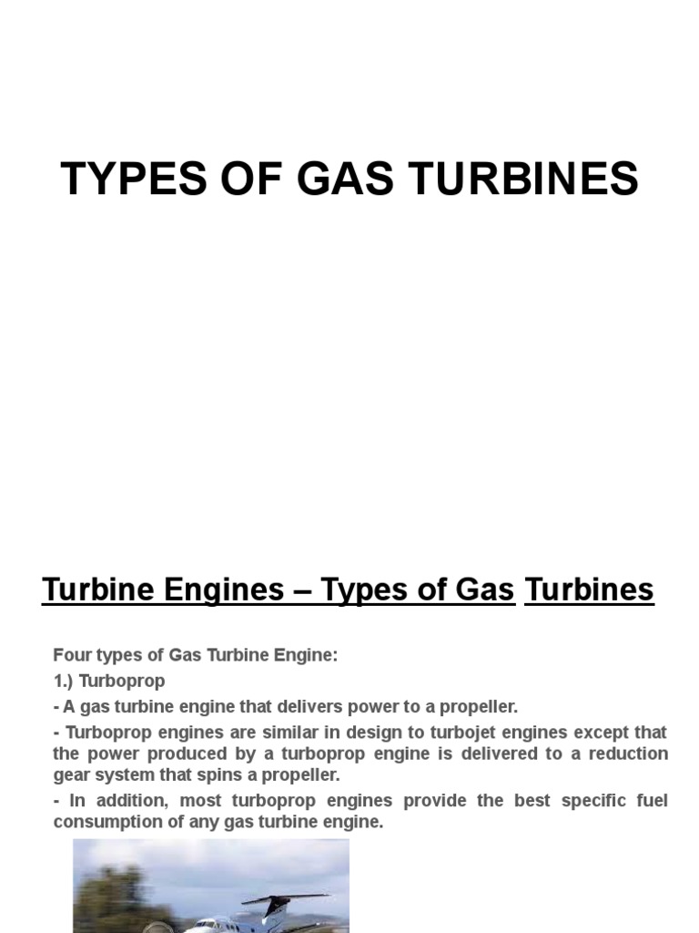 Four Types of Gas Turbine Engines | PDF | Jet Engine | Gas Turbine