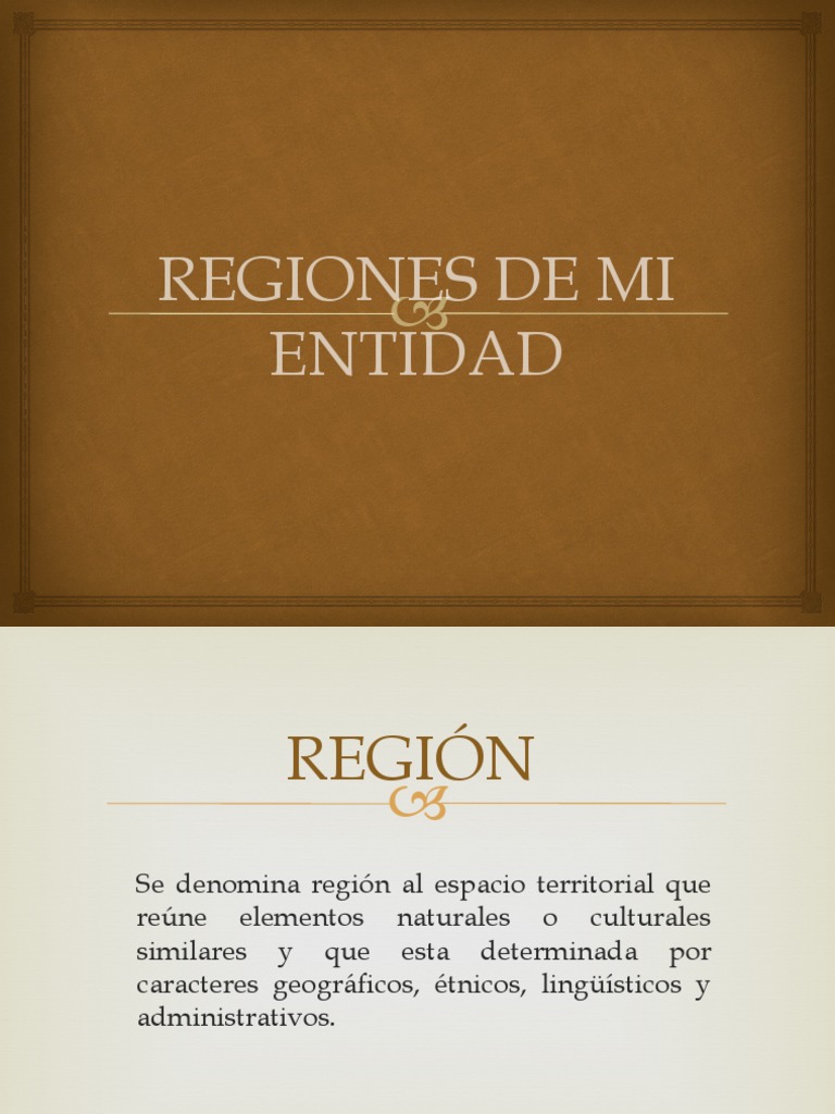 REGIONES DE MI ENTIDAD Diapositivas | PDF | Accidentes geográficos ...