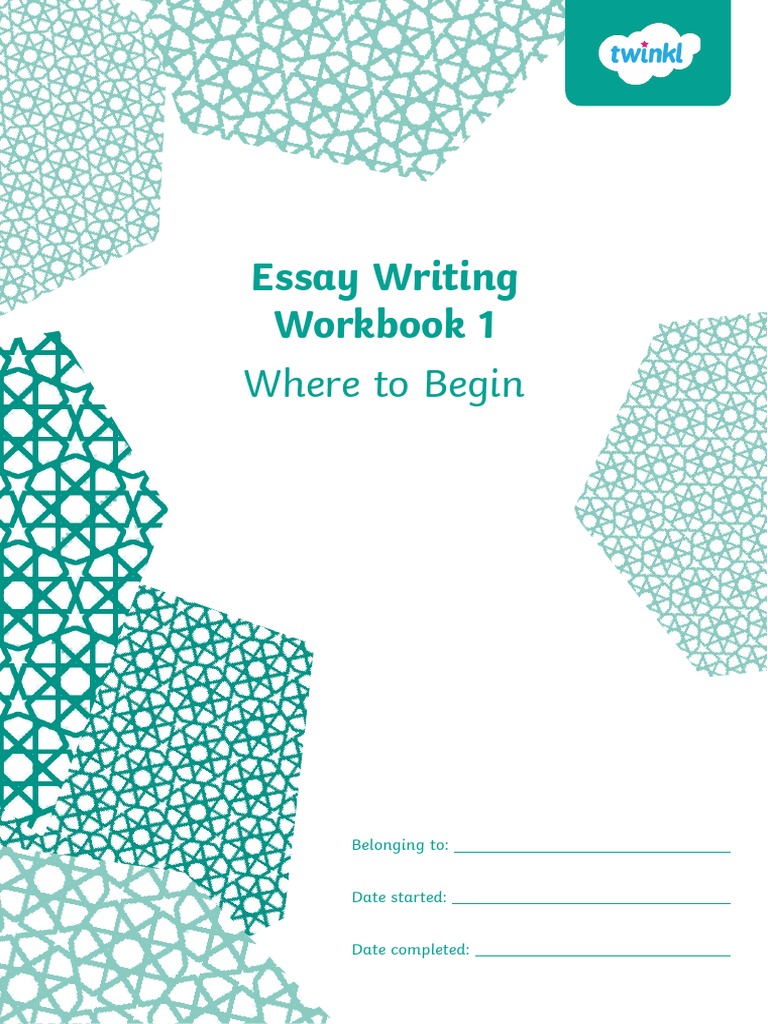 Essay Writing Workbook for Students | PDF | Essays | Reason