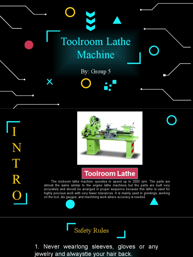 Toolroom Lathe Machine - Group 5 - Samson - Tabora - Tenebroso | PDF | Metalworking | Woodworking